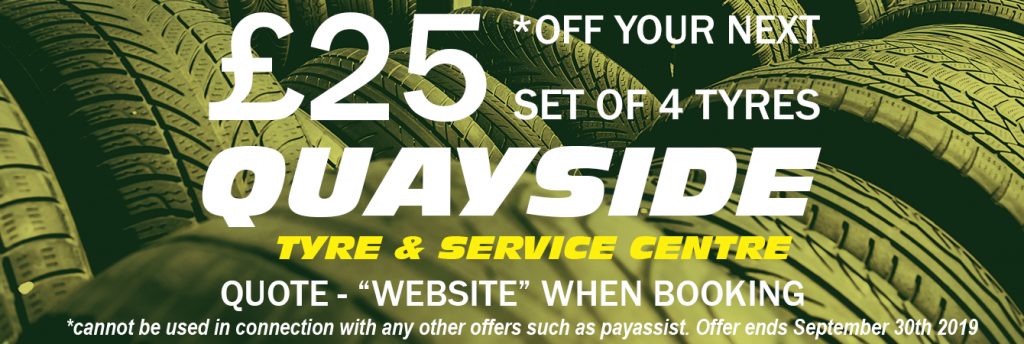 25%TYRESWEBSITEB - Quayside Tyre & Service Centre